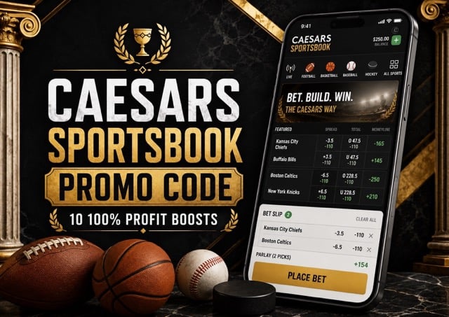 Caesars Sportsbook Promo Code June 2026: Get 10 100% Profit Boosts